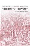The Origins and Development of the Dutch Revolt | MyEnglishGuide.com