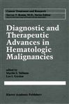 Diagnostic and Therapeutic Advances in Hematologic Malignancies ...