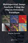 Multispectral Image Analysis Using the Object-Oriented Paradigm | MyEnglishGuide.com