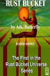 Rust Bucket: Book 1, The Rust Bucket Universe | MyEnglishGuide.com