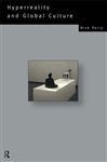 Hyperreality and Global Culture | MyEnglishGuide.com