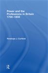 Power and the Professions in Britain 1700-1850 | MyEnglishGuide.com