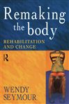 Remaking the Body | MyEnglishGuide.com