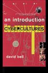 An Introduction to Cybercultures | MyEnglishGuide.com