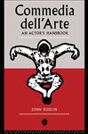 Commedia Dell'Arte: An Actor's Handbook | MyEnglishGuide.com