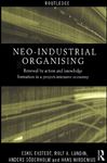 Neo-Industrial Organising | MyEnglishGuide.com