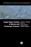 Target Organ Toxicity in Marine and Freshwater Teleosts ...