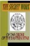 The Secret Work of the Order of the Eastern Star | MyEnglishGuide.com