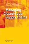 Managing Closed-Loop Supply Chains | MyEnglishGuide.com