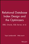 Relational Database Index Design and the Optimizers | MyEnglishGuide.com