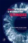 Effective Interviewing And Interrogation Techniques Myenglishguide
